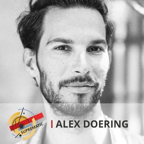 Stream SPOTLIGHT: Alex Doering by Suprematic Sounds | Listen online for ...