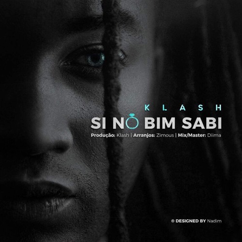 Stream KLAHS - SI NÔ BIM SABI by KLASH BRG | Listen online for free on ...