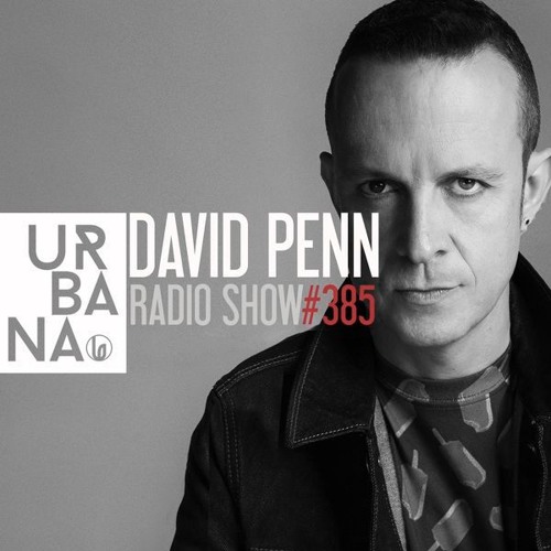 Stream David Penn Urbana Raio Show #385 Inc. Dj Burlak Remix Of " Jump ...