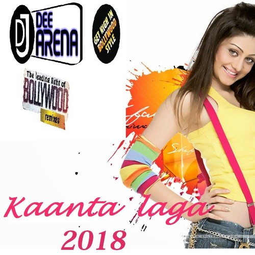 Stream Kaanta Laga - DJ DEE ARENA by DJ Dee Arena | Listen online for ...