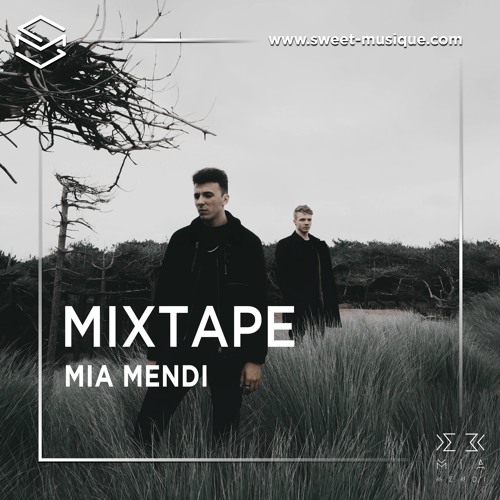 Stream Sweet Mixtape #86 : Mia Mendi by Sweet Music | Listen online for ...