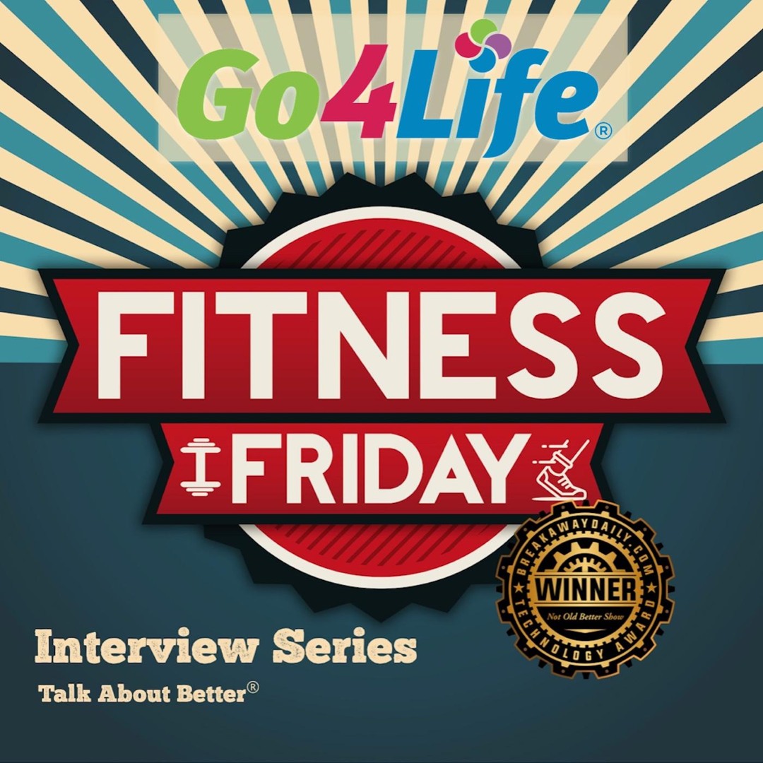 Stream episode #262 Colin Milner - Go4Life - Active Aging by The Not ...
