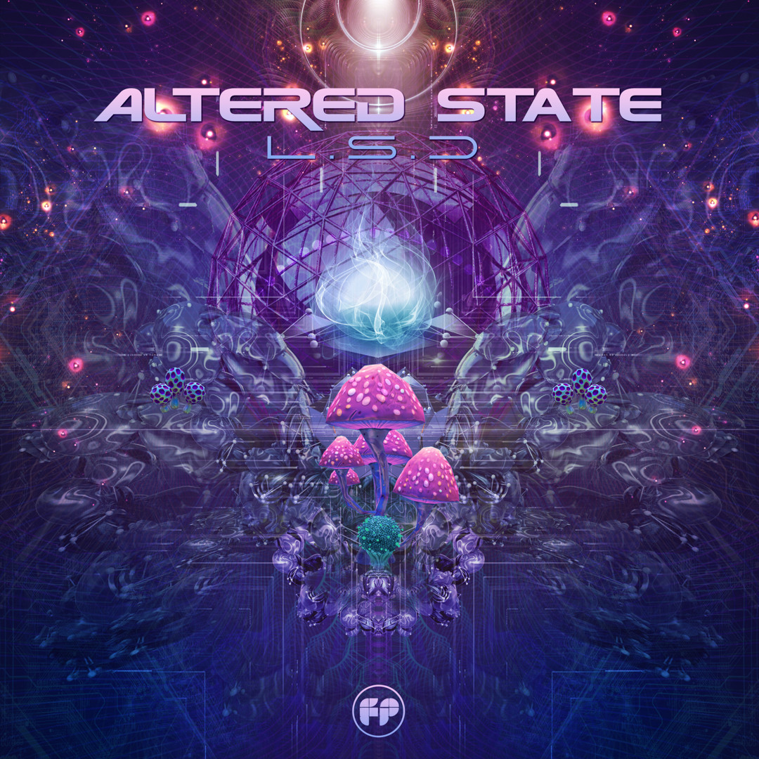 Stream Altered State - LSD (Out 22nd Oct) by Furthur Progressions ...