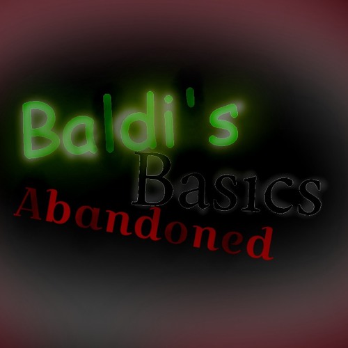 Stream Baldi's Basics Abandoned - School (before this was Old ... Stream Baldi's Basics Abandoned - School (before this was Old ...