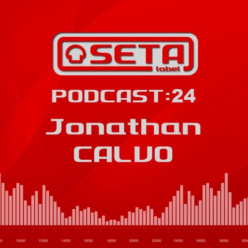 Stream SETA LABEL Podcast 24 - Jonathan Calvo by Seta Label | Listen ...