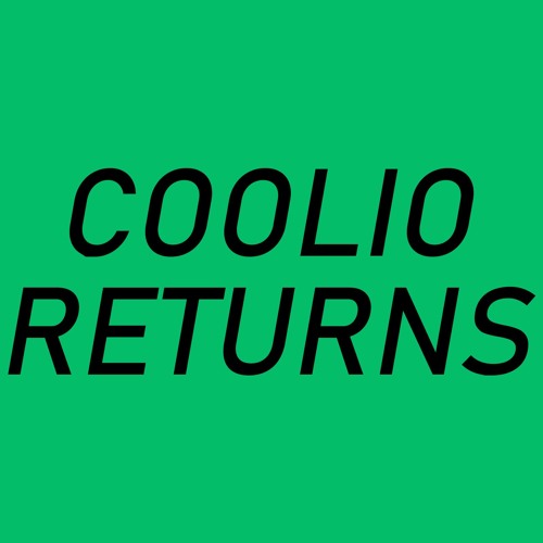 Stream Coolio Returns by Grant Bowers | Listen online for free on ...