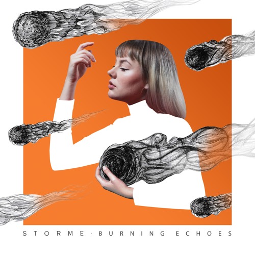 Stream Burning Echoes by STORME | Listen online for free on SoundCloud