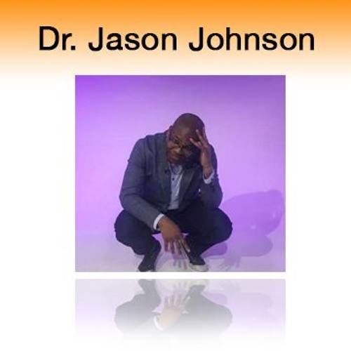 Stream TheHub | Listen to Dr. Jason Johnson playlist online for free on ...