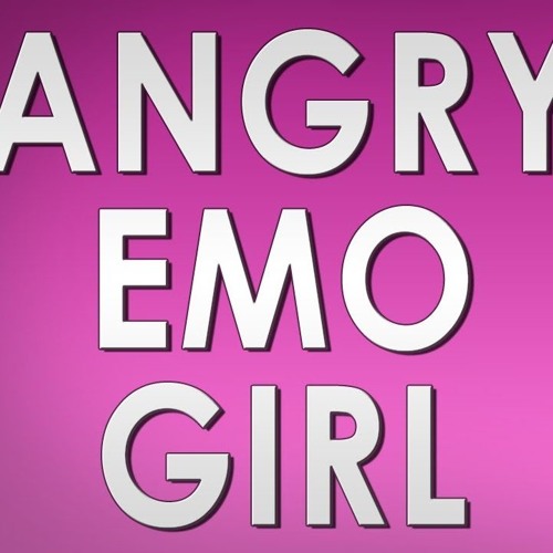 Stream Angry Emo Girl by GerdHDMusic | Listen online for free on SoundCloud