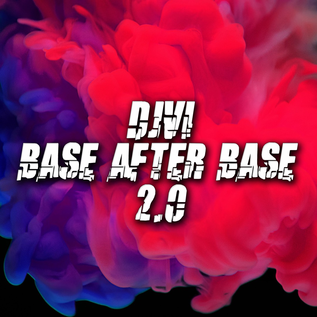 Listen to DJVI - Base After Base 2.0 by DJVI in ANTY playlist online for free on SoundCloud
