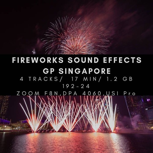 Stream Fireworks Sound Effects at night in Singapore by Free To Use ...