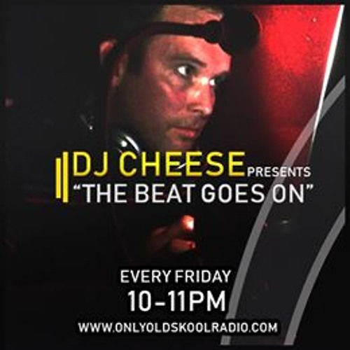 Stream DJ Cheese - The Beat Goes On 29 - 1990 Mix - 21st Sept 2018 by ...