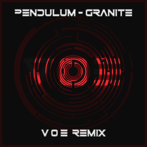 Stream Pendulum - Granite (V O E Remix) by V O E | Listen online for ...