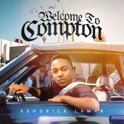 Stream Kendrick Lamar | Listen to Welcome To Compton - Kendrick Lamar ...