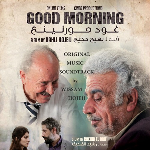 Stream Beirut ya Beirut - from "Good Morning" Soundtrack by Wissam ...