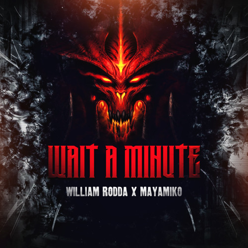 Stream Wait a Minute by Will | Listen online for free on SoundCloud