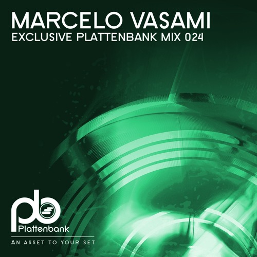 Marcelo Vasami - Exclusive Plattenbank Mix 024 2018-09-26