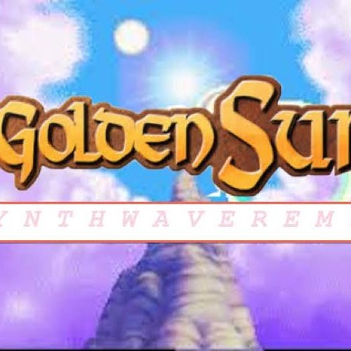 Stream Golden Sun Main Theme Synthwave Remix by Scott ARC | Listen ...