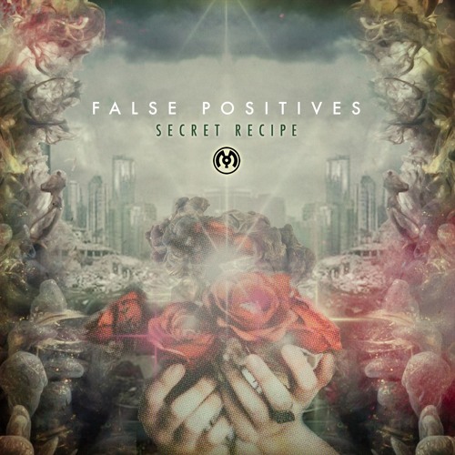 Stream Secret Recipe | Listen to Secret Recipe - False Positives EP ...