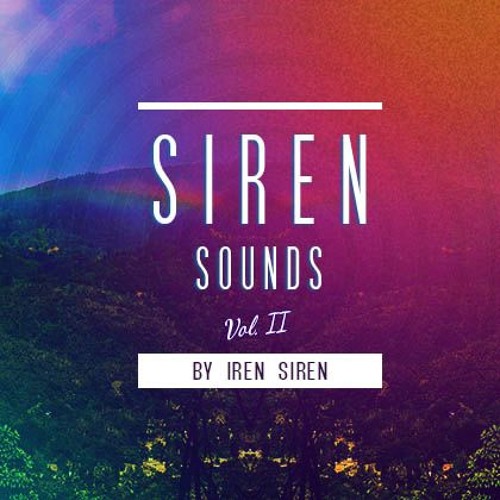 Stream SIREN SOUNDS VOL. II by iren.siren | Listen online for free on ...