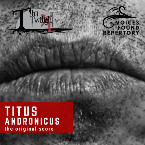 Stream Andronici Burial (ft. Hannah Kubiak) by The Twilight | Listen ...