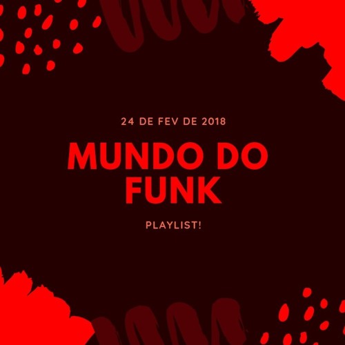 Stream MUNDO DO FUNK YT by Mundo Do Funk | Listen online for free on ...
