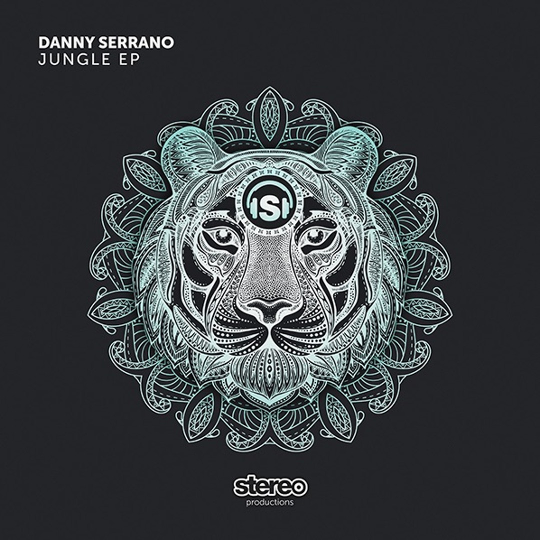 Stream Danny Serrano - Jungle (Original Mix) by Stereo Productions ...