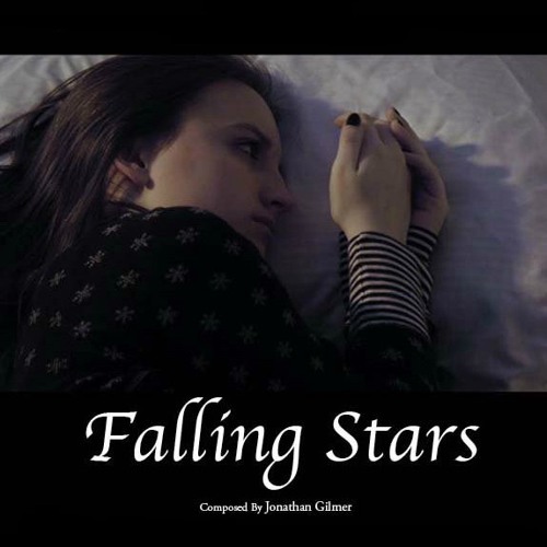 Stream Falling Stars by Jonathan Gilmer | Listen online for free on SoundCloud