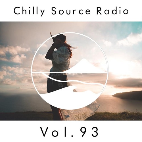 Stream Chilly Source Radio Vol.93 DJ SIF, AKITO Guest mix by Chilly ...