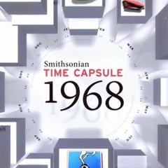 Smithsonian Time Capsule