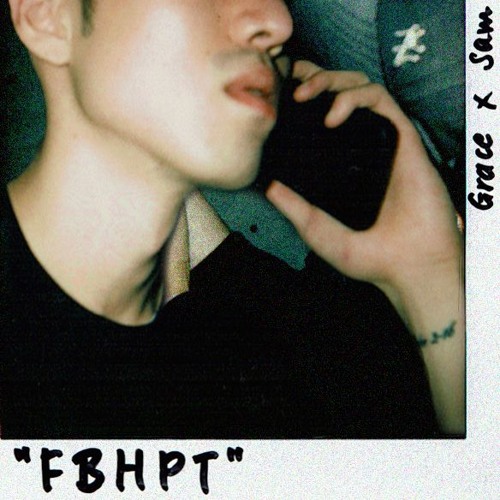 Stream FBHPT (Fine Boys Have Problems Too) - Grazy Grace x Sam Rui ...