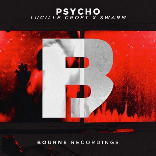 Stream SWARM | Listen to Lucille Croft x 𝐒𝐖𝐀𝐑𝐌 - Psycho (Bourne ...