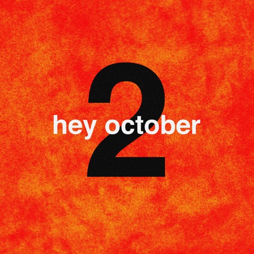 Stream hey october 2 by foreign forest | Listen online for free on ...