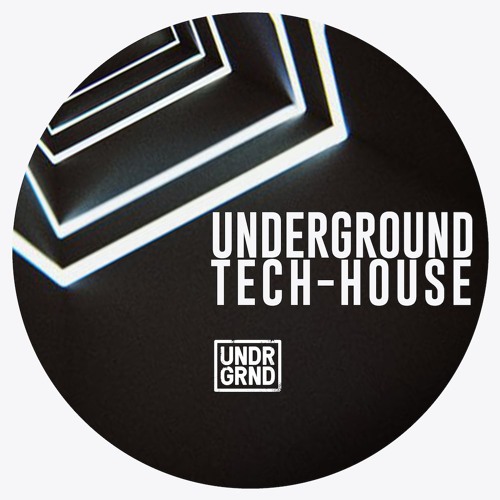 Stream undrgrndsounds | Listen to Underground Tech-House playlist online for free on SoundCloud