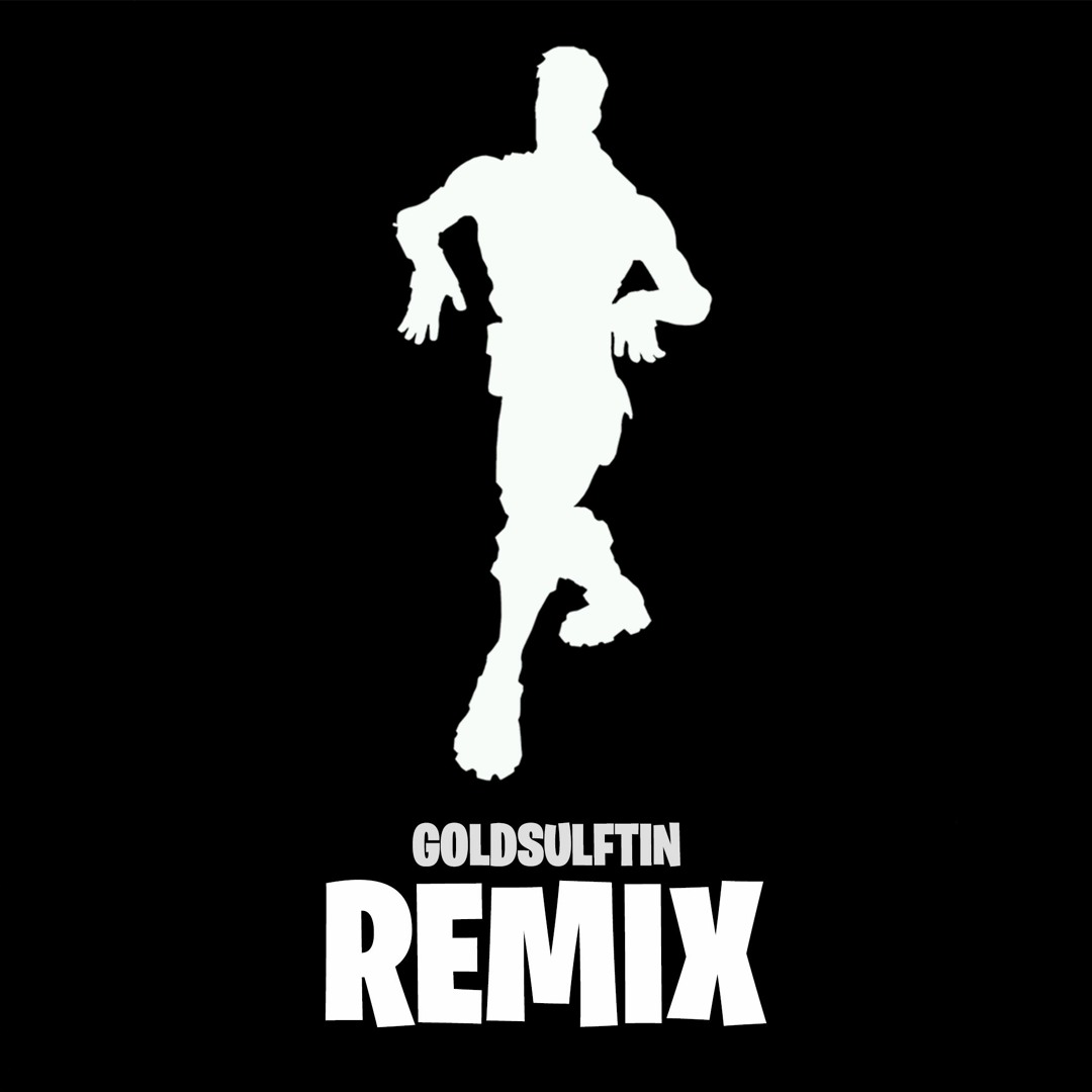 Stream Fortnite Default Skin Dance (Gold Sulftin Remix) by Gold Sulftin ...