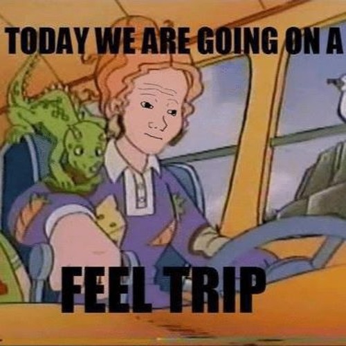 Feels Trip Meme
