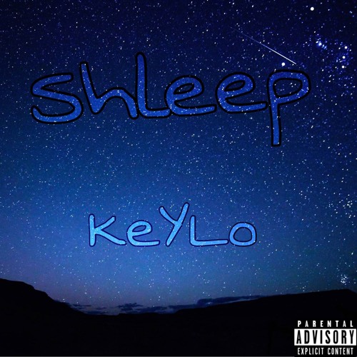 Stream Shleep - KeYLo by Itz KeYLo | Listen online for free on SoundCloud