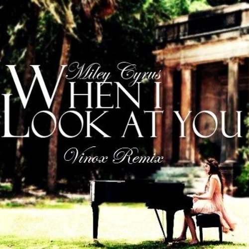 Miley Cyrus When I Look At You Album Cover