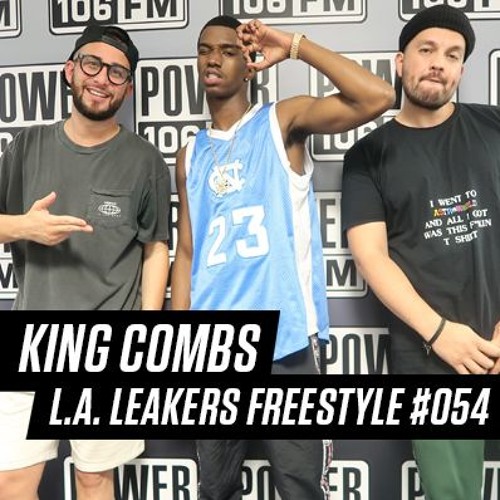 Stream King Combs Freestyle With The L.A. Leakers | #Freestyle054 by ...