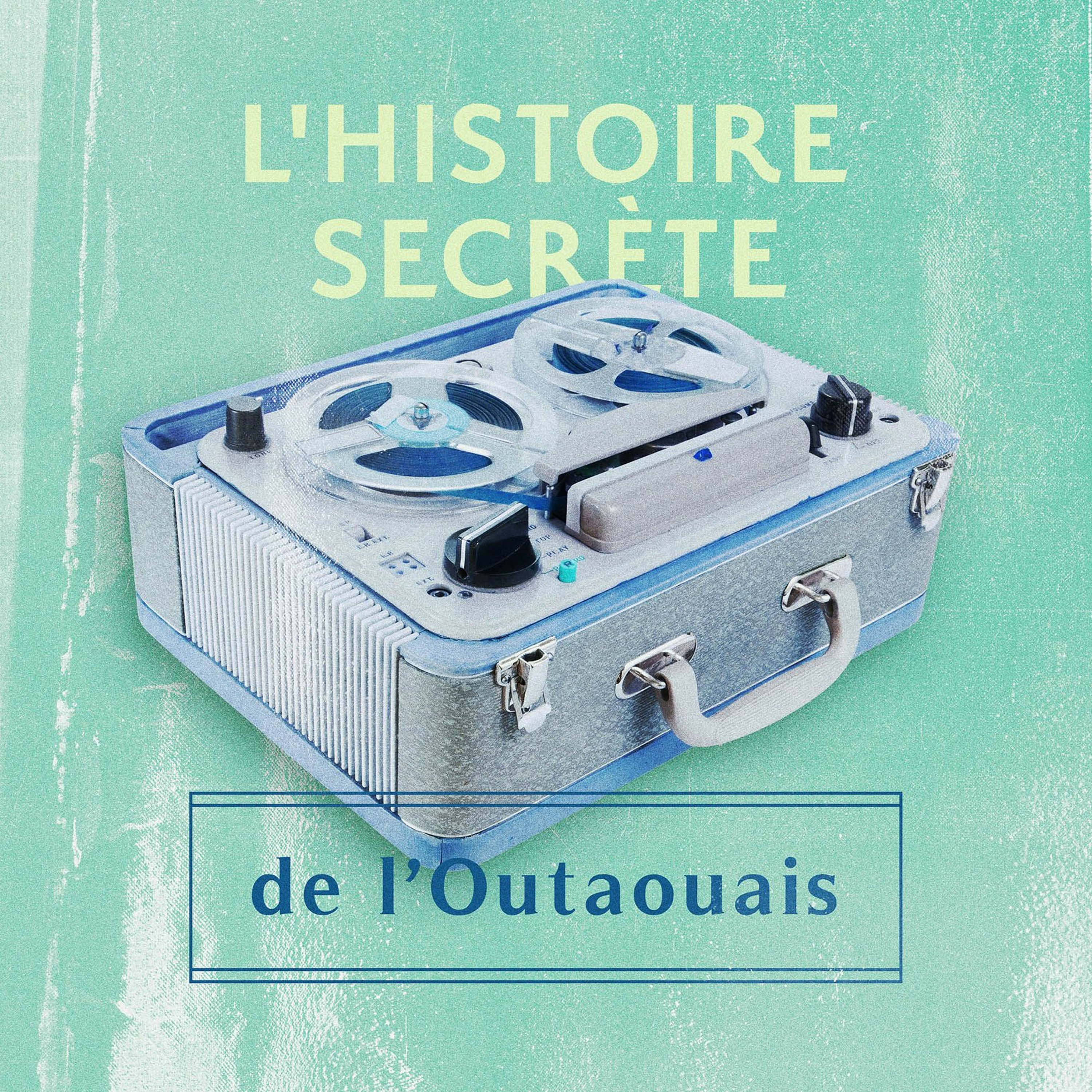 L'histoire secrète de l'Outaouais Podcast - J.P. Maloney et l ...