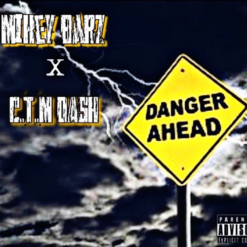 Stream Mikey Barz x CTM Dash - Danger Ahead by C.T.M DASH | Listen ...