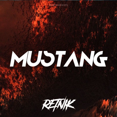 Stream MUSTANG by Retnik Beats | Listen online for free on SoundCloud