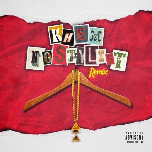 Stream NO STYLIST REMIX by KHEM | Listen online for free on SoundCloud