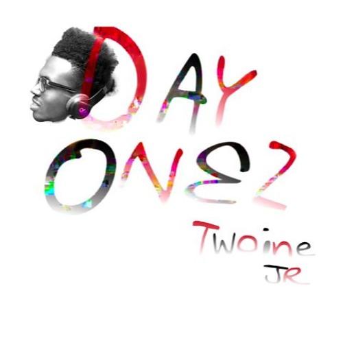 Stream Day Onez by Twoine Jr. | Listen online for free on SoundCloud