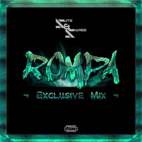 Stream ROMPA - Suits & Snares Exclusive Mix by Suits & Snares | Listen ...
