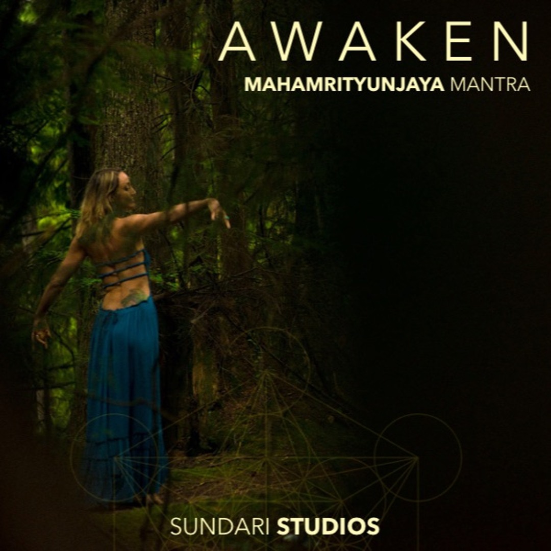 Stream Awaken (Mahamrityunjaya Mantra)- Album "Pray" by Sundari Studios by Sundari Studios ...