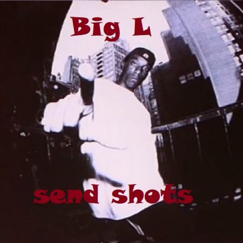 Listen to playlists featuring send shots (ft. Biggie, Method Man ...