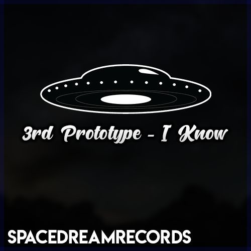 Stream 3rd Prototype - I Know by SD Records | Listen online for free on ...