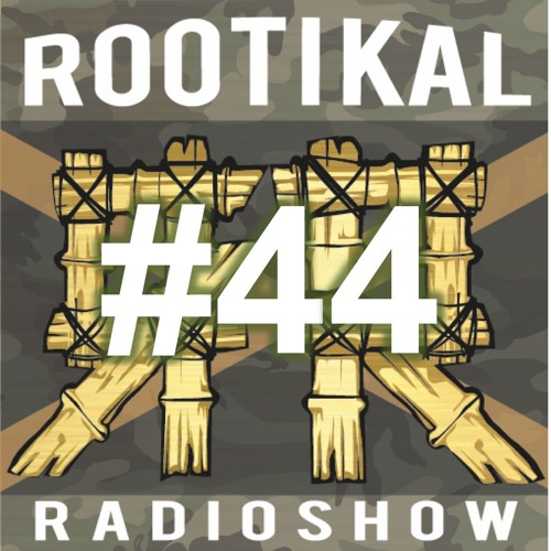 Stream Rootikal Radioshow #44 - 14th October 2018 by TKZ aka ...