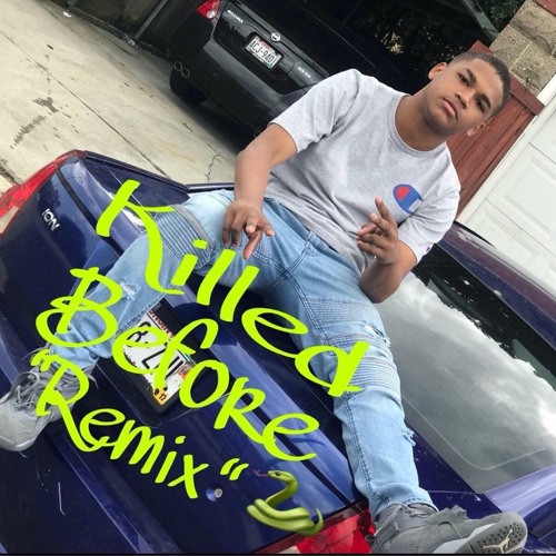 Stream Killed Before Remix - Lil Wavy by Lil Wavy | Listen online for ...